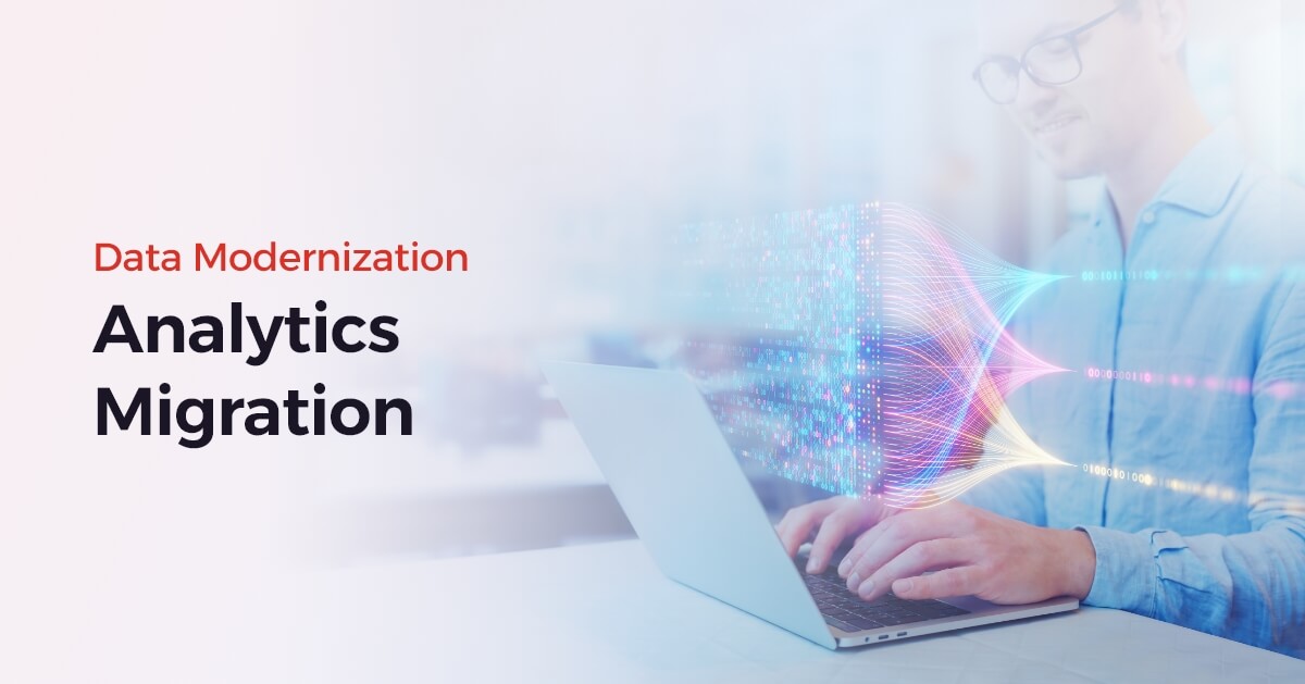 Analytics Migration Services - Infocepts Data & AI