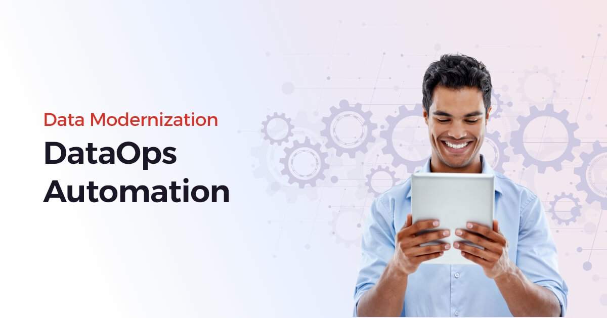 DataOps Automation - Infocepts Data & AI DataOps Automation - Infocepts Data & AI